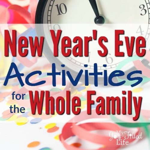 10 FREE Ways to Ring in the New Year as a Family - My Joy-Filled Life