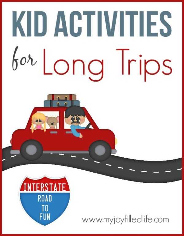 Kid Activities for Long Trips - My Joy-Filled Life