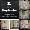 What Are Lapbooks? - My Joy-Filled Life