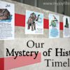 Mystery of History Archives - My Joy-Filled Life
