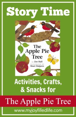The Apple Pie Tree - Story Time Activities - My Joy-Filled Life