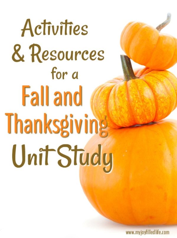 Activities and Resources for a Fall and Thanksgiving Unit Study - My ...