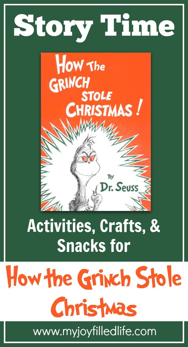How the Grinch Stole Christmas - Story Time Activities - My Joy-Filled Life