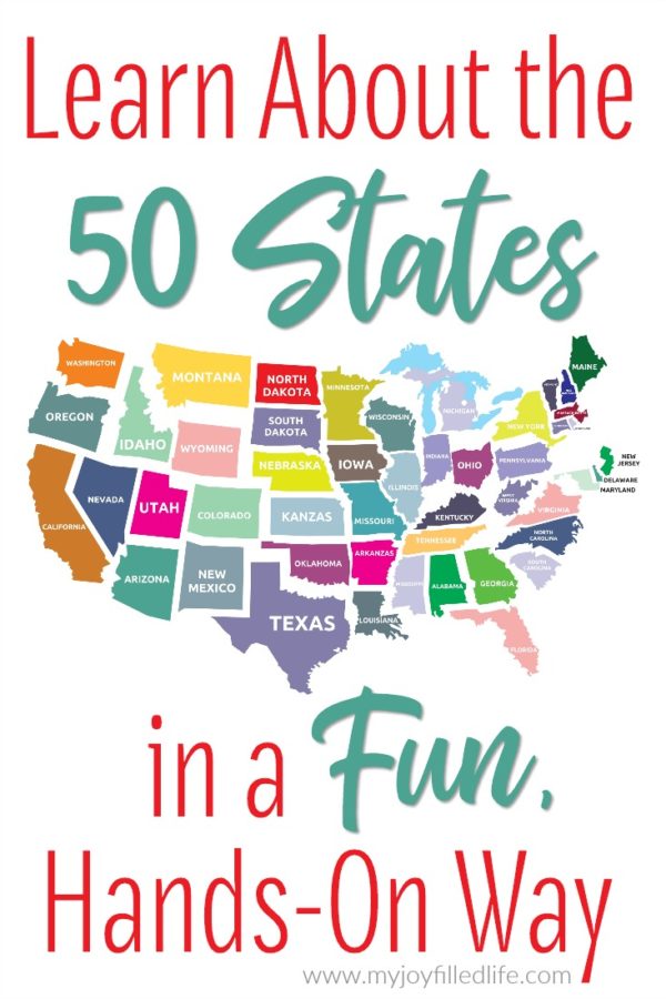 Learn About the 50 States in a Fun, Hands-on Way - My Joy-Filled Life