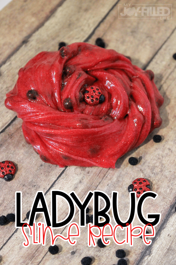 Ladybug Slime - My Joy-Filled Life