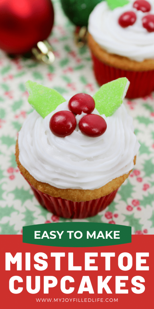 Mistletoe Cupcakes for Christmas Dessert - My Joy-Filled Life