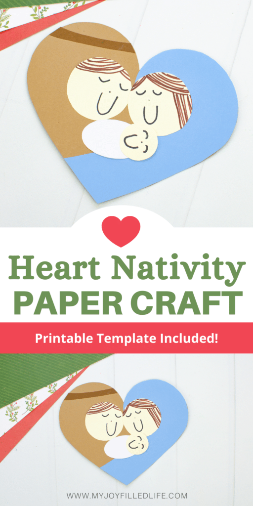 Heart Nativity Paper Craft - My Joy-Filled Life