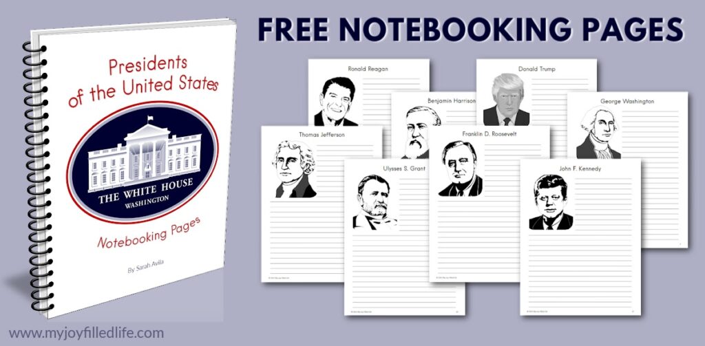 Notebooking Pages for the Presidents of the United States - My Joy ...