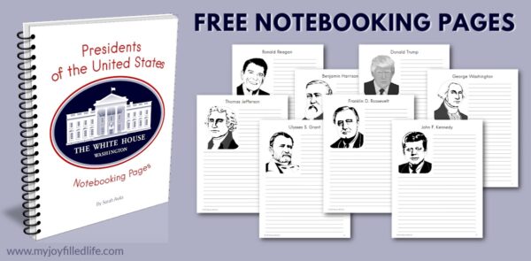 Notebooking Pages for the Presidents of the United States - My Joy ...