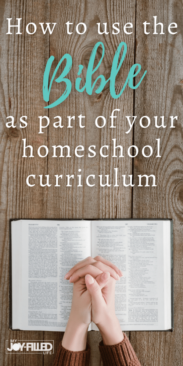 Homeschool Bible Curriculum - Using God's Word as Part of the Studies