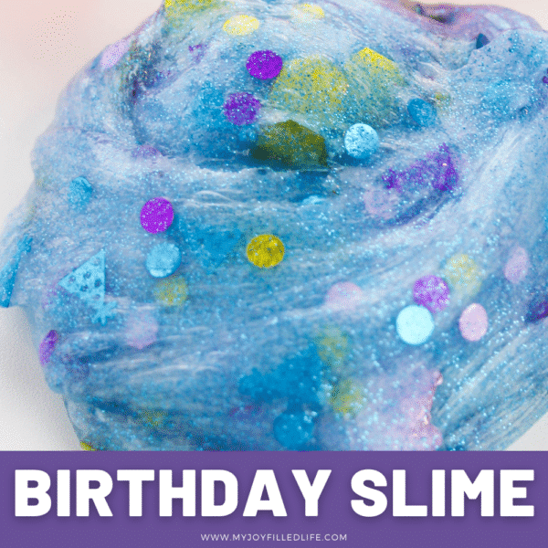 Birthday Slime Square - My Joy-Filled Life