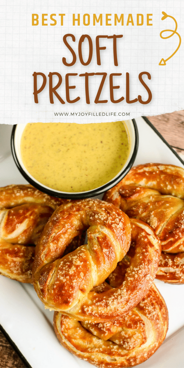 Homemade Soft Pretzels Pin A - My Joy-Filled Life