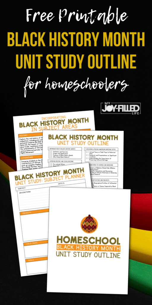 Black History Month Unit Study Ideas & Outline - My Joy-Filled Life