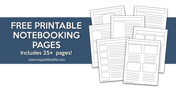 FREE Notebooking Pages - My Joy-Filled Life