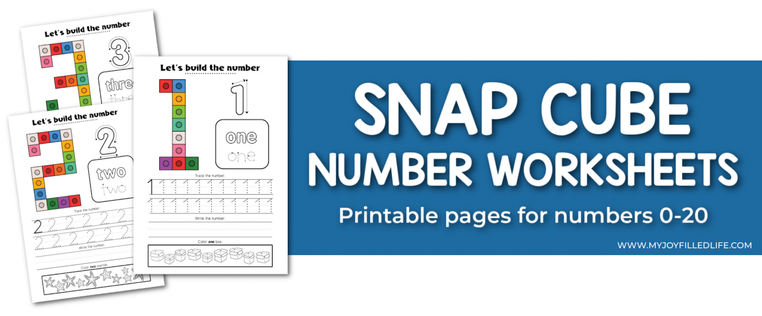 Building Numbers with Snap Cubes - My Joy-Filled Life