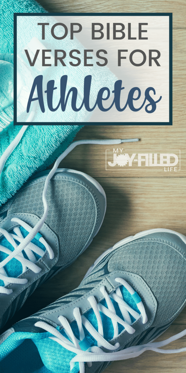 Top Bible Verses For Athletes - My Joy-Filled Life